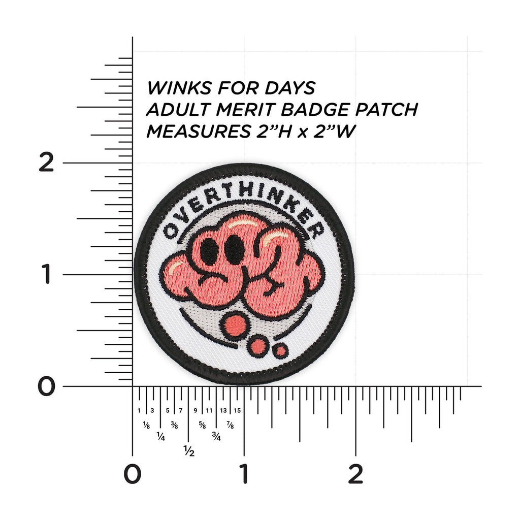 Adulting Merit Badge Embroidered Iron-On Patch (Overthinker) – Winks For Days